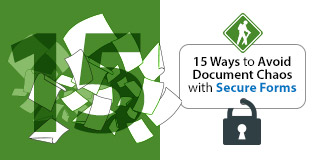 15 Ways to Avoid Document Chaos with Secure Forms | GoAnywhere MFT
